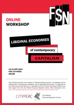 Libidinal economies of contemporary capitalism – Finance and Society ...
