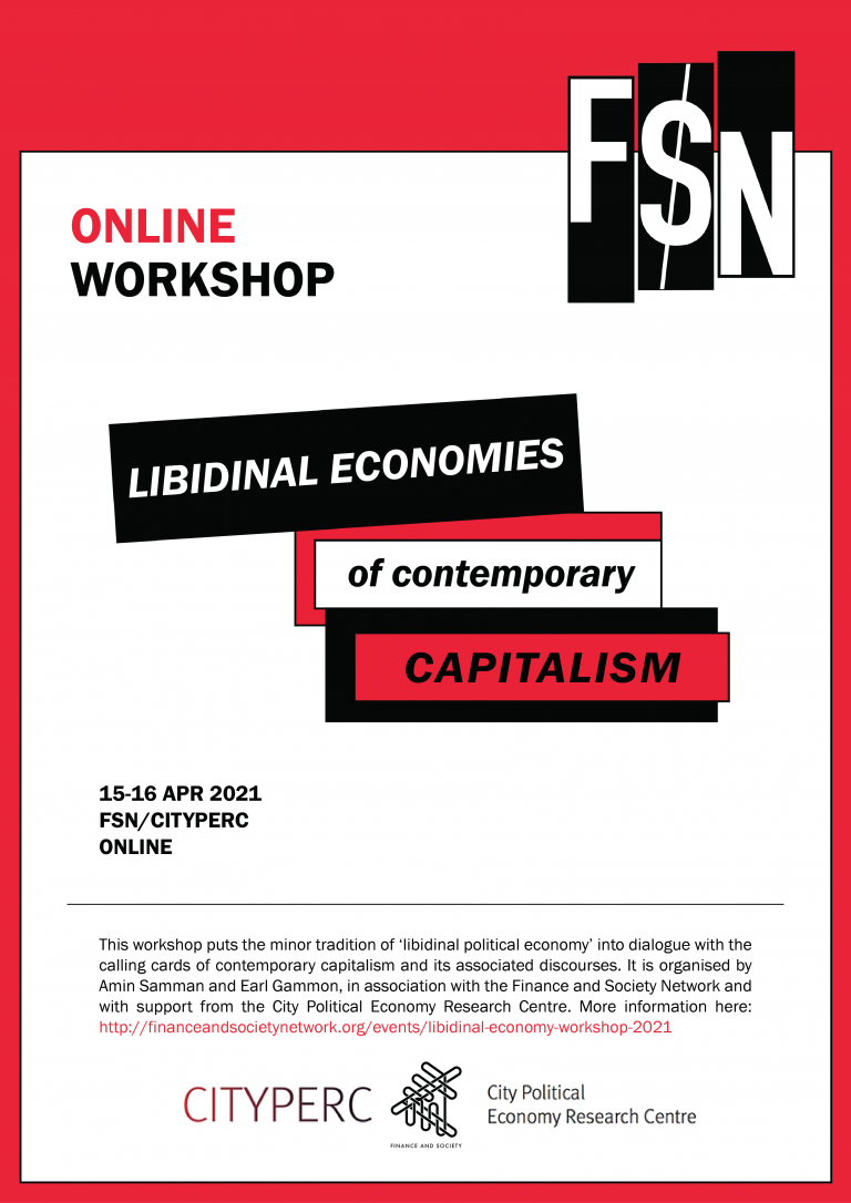Libidinal economies of contemporary capitalism – Finance and Society ...